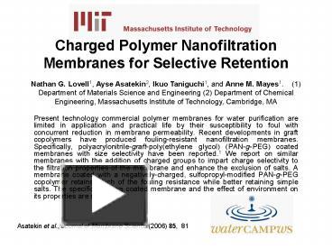 Charged Polymer Nanofiltration Membranes for Selective Retention ...