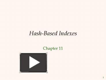 HashBased Indexes presentation | free to download