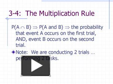 34: The Multiplication Rule presentation | free to view