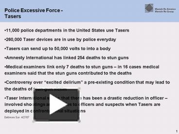 PPT – Police Excessive Force Tasers PowerPoint presentation | free to ...