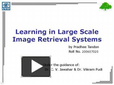 PPT – Learning in Large Scale Image Retrieval Systems PowerPoint ...
