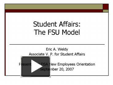 PPT – Student Affairs: The FSU Model PowerPoint presentation | free to ...
