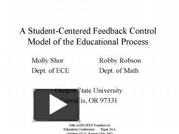 PPT – A StudentCentered Feedback Control Model of the Educational ...