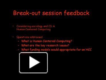PPT – Breakout session feedback PowerPoint presentation | free to ...