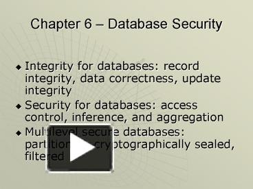 Chapter 6 Database Security presentation | free to view