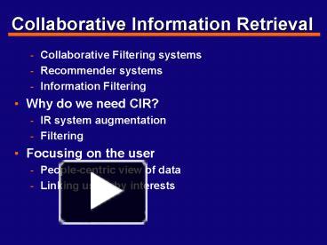 PPT – Collaborative Information Retrieval PowerPoint presentation ...
