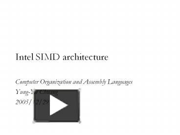 Intel SIMD architecture presentation | free to download