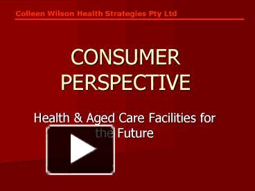 CONSUMER PERSPECTIVE presentation | free to view