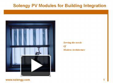 PPT – Solengy PV Modules for Building Integration PowerPoint ...
