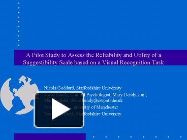 PPT – A Pilot Study to Assess the Reliability and Utility of a ...