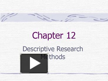 Descriptive Research Methods presentation | free to view