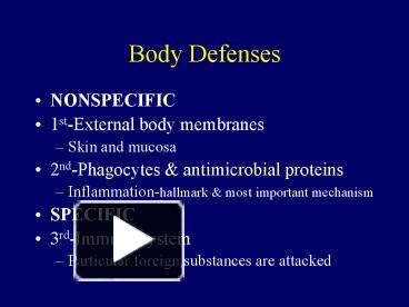 PPT – Body Defenses PowerPoint presentation | free to view - id: 13f8c ...