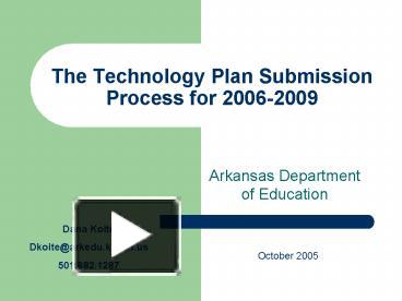 PPT – The Technology Plan Submission Process for 20062009 PowerPoint ...
