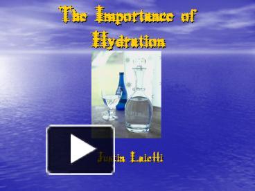 The Importance of Hydration presentation | free to view