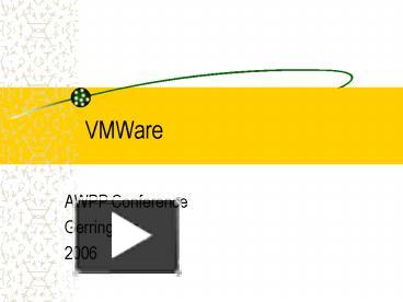 VMWare presentation | free to view