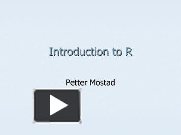 PPT – Introduction to R PowerPoint presentation | free to view - id ...