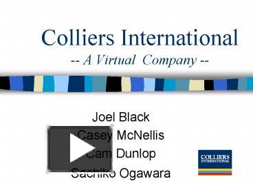 PPT – Colliers International A Virtual Company PowerPoint presentation ...