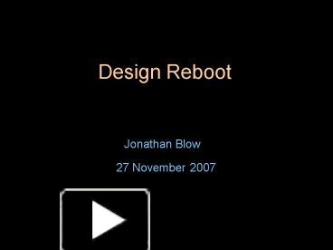 PPT – Design Reboot PowerPoint presentation | free to view - id: 13fc6 ...