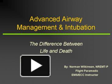 Advanced Airway Management presentation | free to view