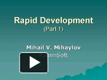 Rapid Development Part 1 presentation | free to download