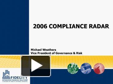 2006 COMPLIANCE RADAR presentation | free to view