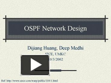 PPT – OSPF Network Design PowerPoint presentation | free to view - id ...
