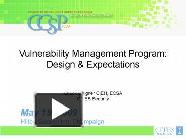 Vulnerability Management Program: Design presentation | free to view
