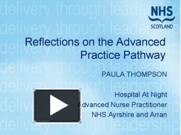 PPT – Reflections on the Advanced Practice Pathway PowerPoint ...