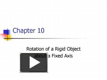 PPT – Rotation of a Rigid Object PowerPoint presentation | free to view ...