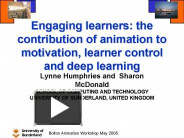 PPT – Engaging learners: the contribution of animation to motivation ...