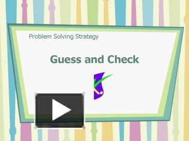 Guess and Check presentation | free to view
