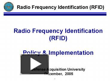 PPT – Radio Frequency Identification RFID Policy PowerPoint ...