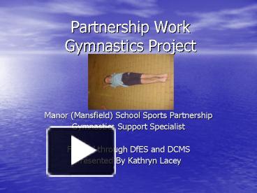 PPT – Partnership Work Gymnastics Project PowerPoint presentation ...
