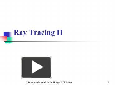 PPT – Ray Tracing II PowerPoint presentation | free to view - id ...