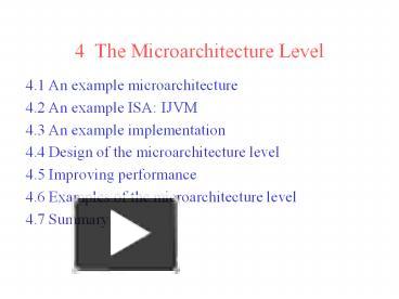 4 The Microarchitecture Level presentation | free to view