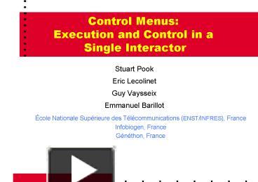 Control Menus: Execution and Control in a Single Interactor ...