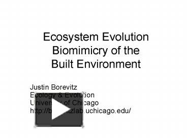 Ecosystem Evolution Biomimicry of the Built Environment presentation ...