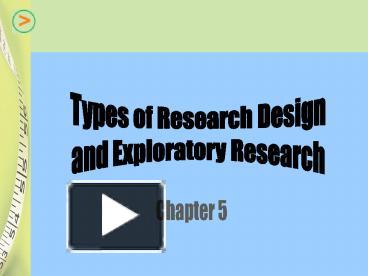 Types of Research Design presentation | free to view
