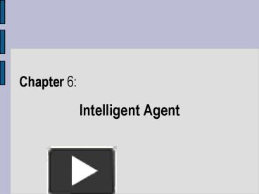 PPT – Intelligent Agent PowerPoint presentation | free to view - id ...
