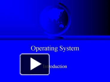 PPT – Operating System PowerPoint presentation | free to download - id ...
