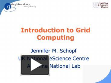 PPT – Introduction to Grid Computing PowerPoint presentation | free to ...