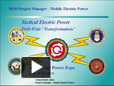 DOD Project Manager Mobile Electric Power presentation | free to download