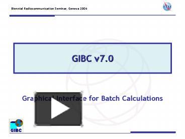 GIBC v7.0 presentation | free to view