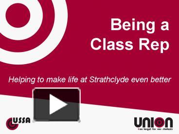 PPT – Being a Class Rep PowerPoint presentation | free to view - id ...