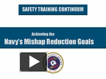 SAFETY TRAINING CONTINUUM presentation | free to view