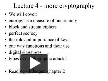 PPT – Lecture 4 more cryptography PowerPoint presentation | free to ...