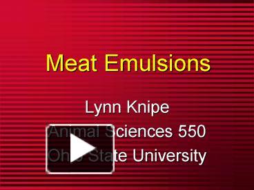 Meat Emulsions presentation | free to view