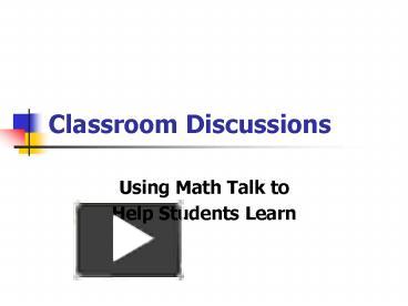 PPT – Classroom Discussions PowerPoint presentation | free to view - id ...