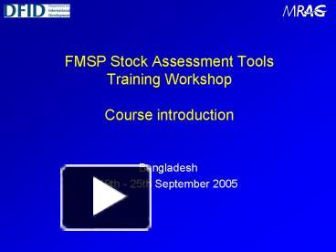 FMSP Stock Assessment Tools Training Workshop Course introduction ...