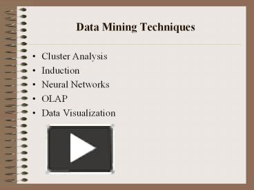 PPT – Data Mining Techniques PowerPoint presentation | free to download ...